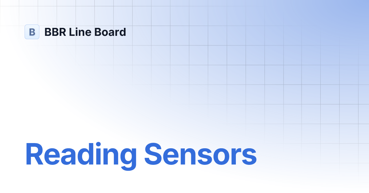 Reading Sensors | BBR Line Board