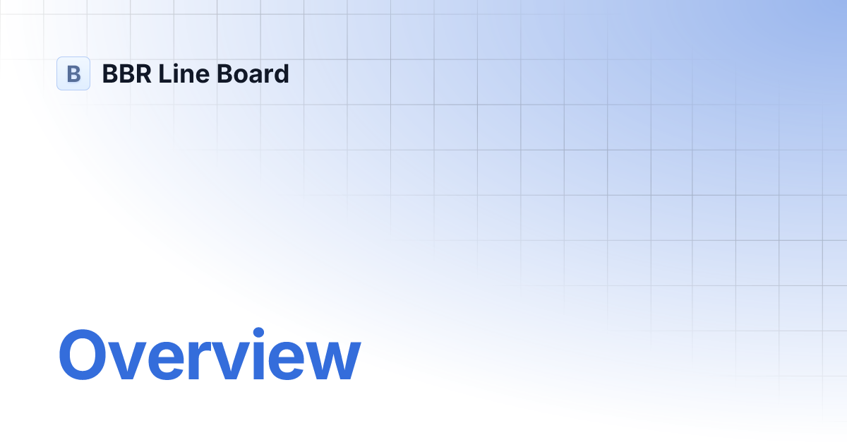 Overview | BBR Line Board